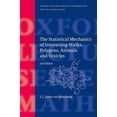Oxford Lecture Mathematics and Its Appli The Statistical Mechanics of Interacting Walks ...
