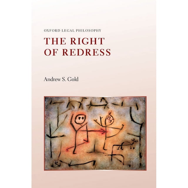 Oxford Legal Philosophy The Right of Redress, (Hardcover) - Walmart ...