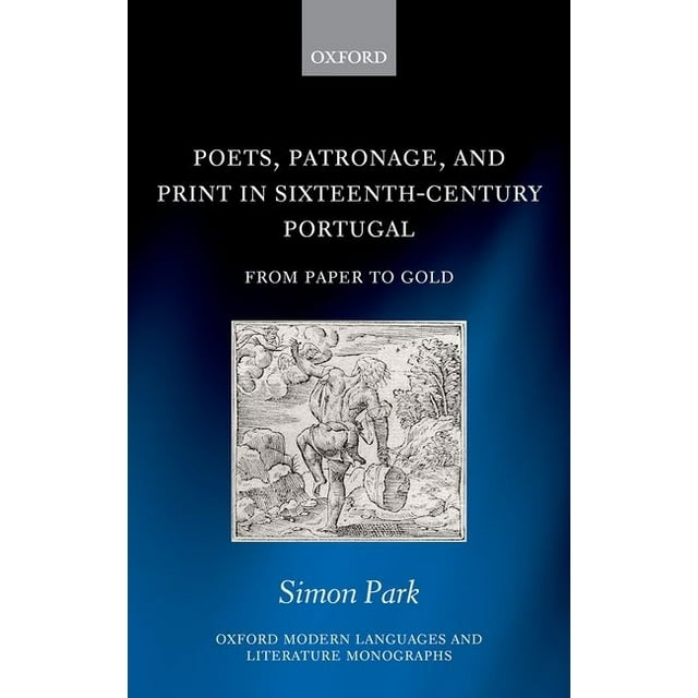 Oxford Modern Languages & Literature Mon Poets, Patronage, and Print in ...