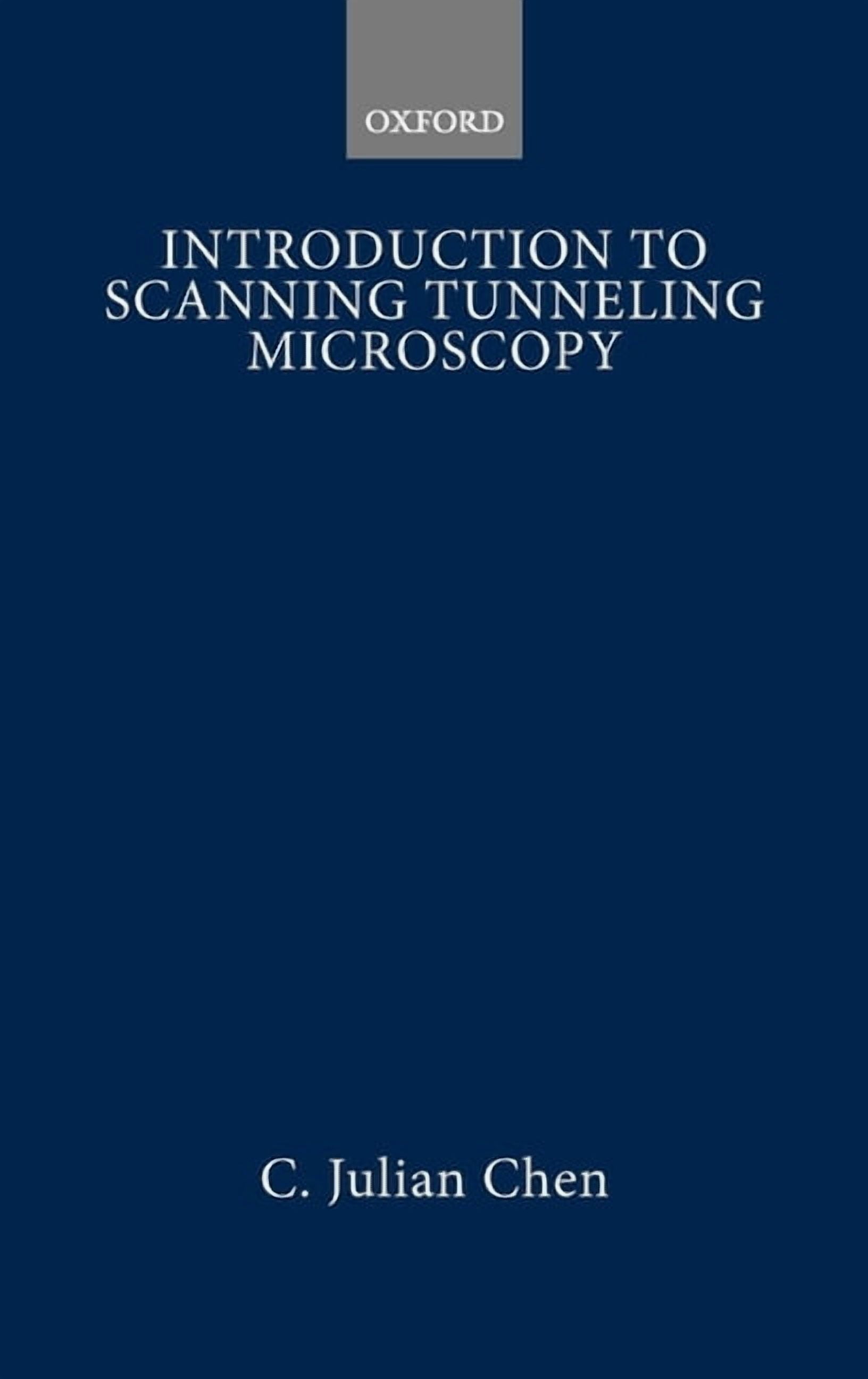 Oxford Optical and Imaging Sciences Introduction to Scanning Tunneling ...