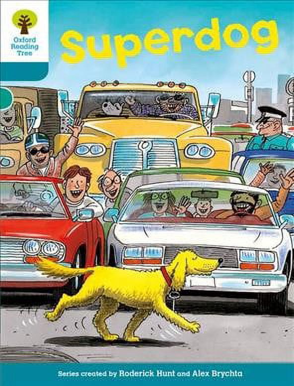 Oxford Reading Tree: Level 9: Stories: Superdog - Walmart.com