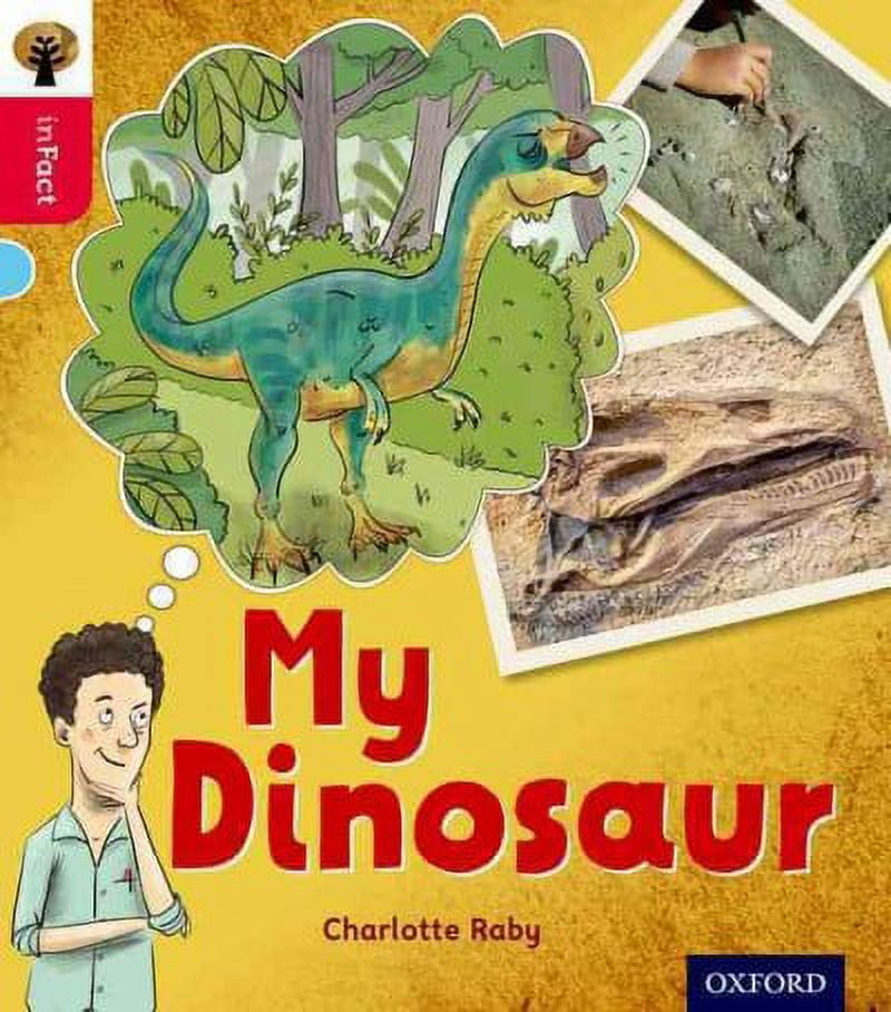 Oxford Reading Tree inFact: Oxford Level 4: My Dinosaur - Walmart.com