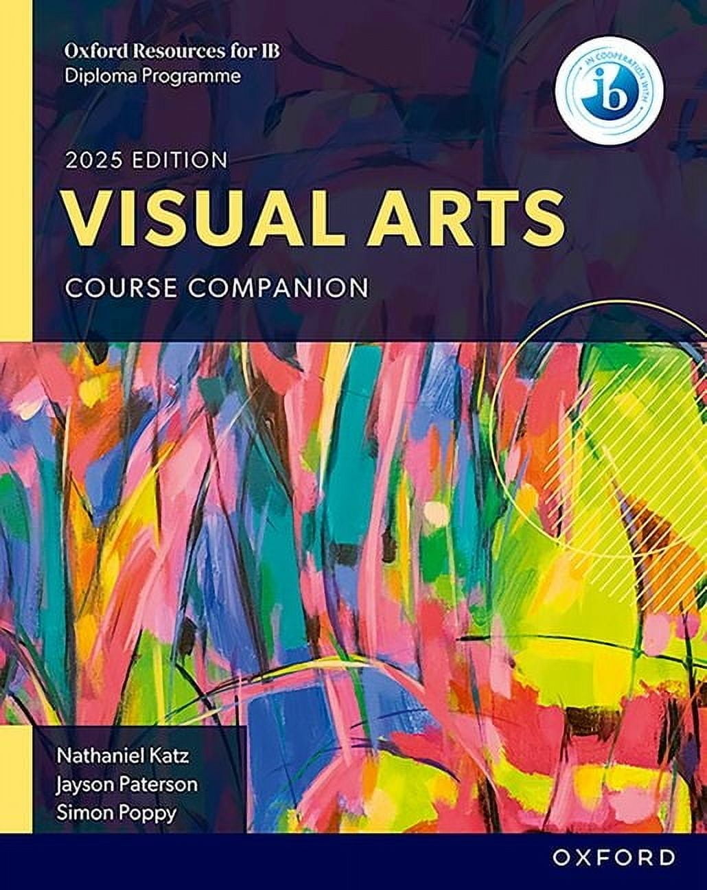 IB Diploma Programme Visual Arts Student Book 2025, (Paperback ...