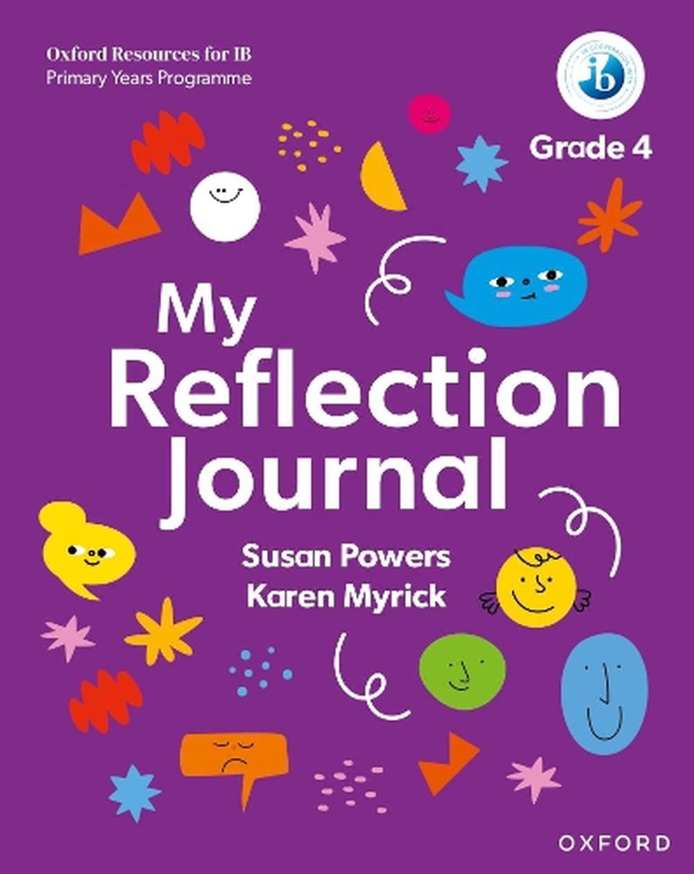 Oxford Resources for IB PYP: My Reflection Journal Grade 4 - Walmart.com