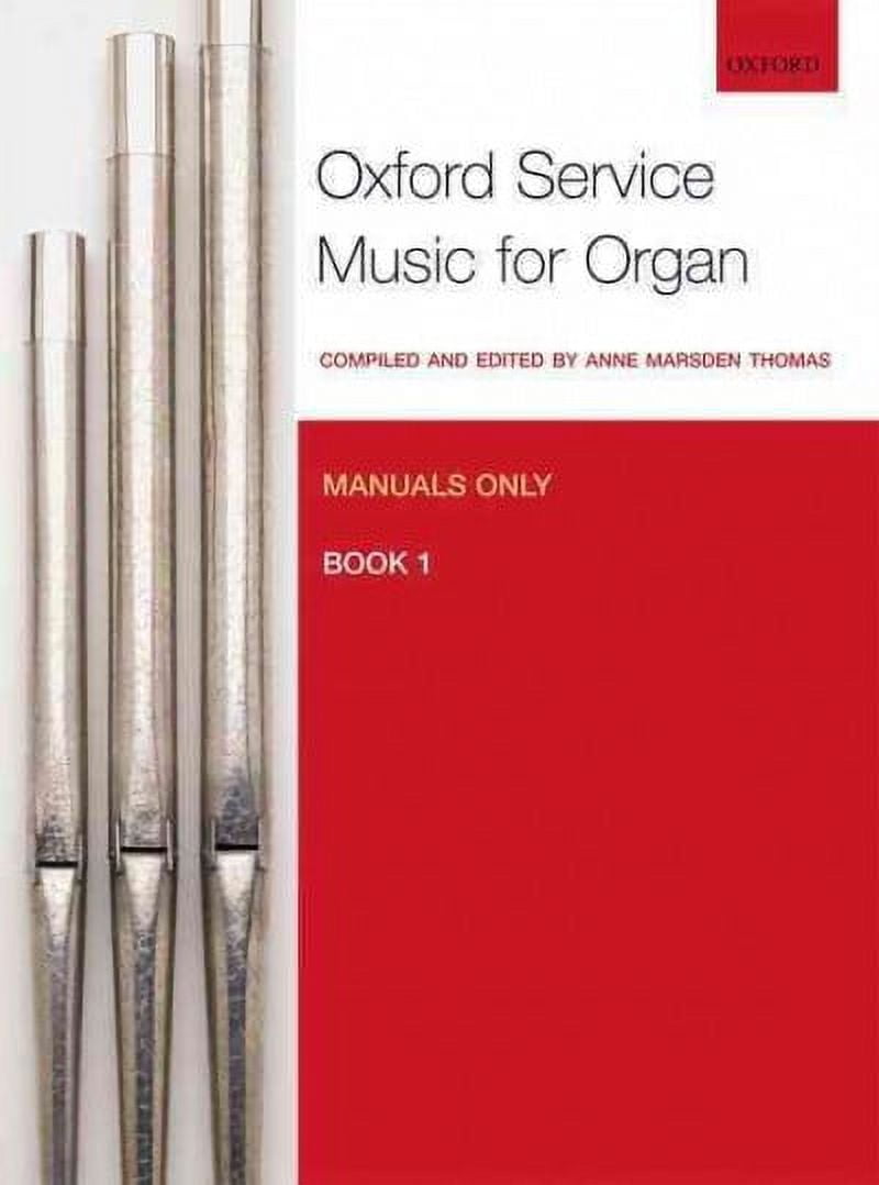 Oxford Service Music for Organ: Manuals only, Book 1 - Walmart.com