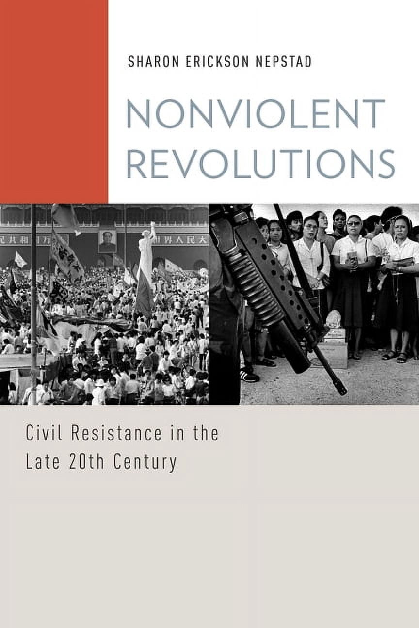 Oxford Studies in Culture and Politics Nonviolent Revolutions: Civil ...