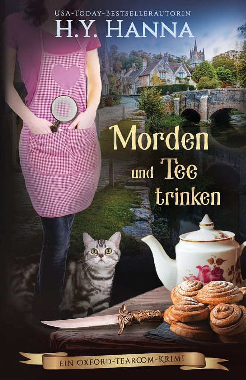 Oxford-Tearoom Morden und Tee trinken: Ein Oxford-Tearoom-Krimi 3, Book ...