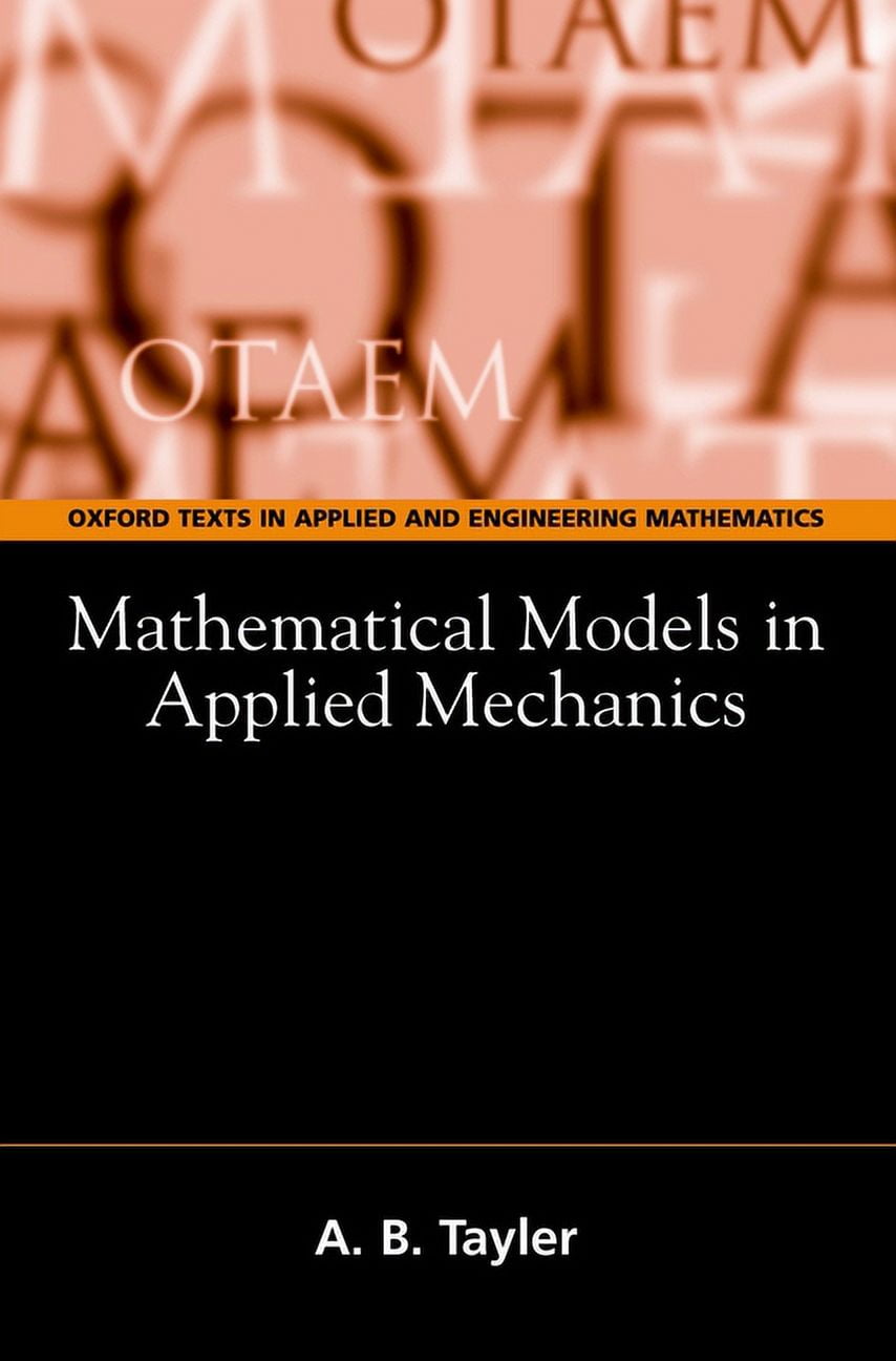 Oxford Texts in Applied and Engineering Mathematical Models in Applied ...