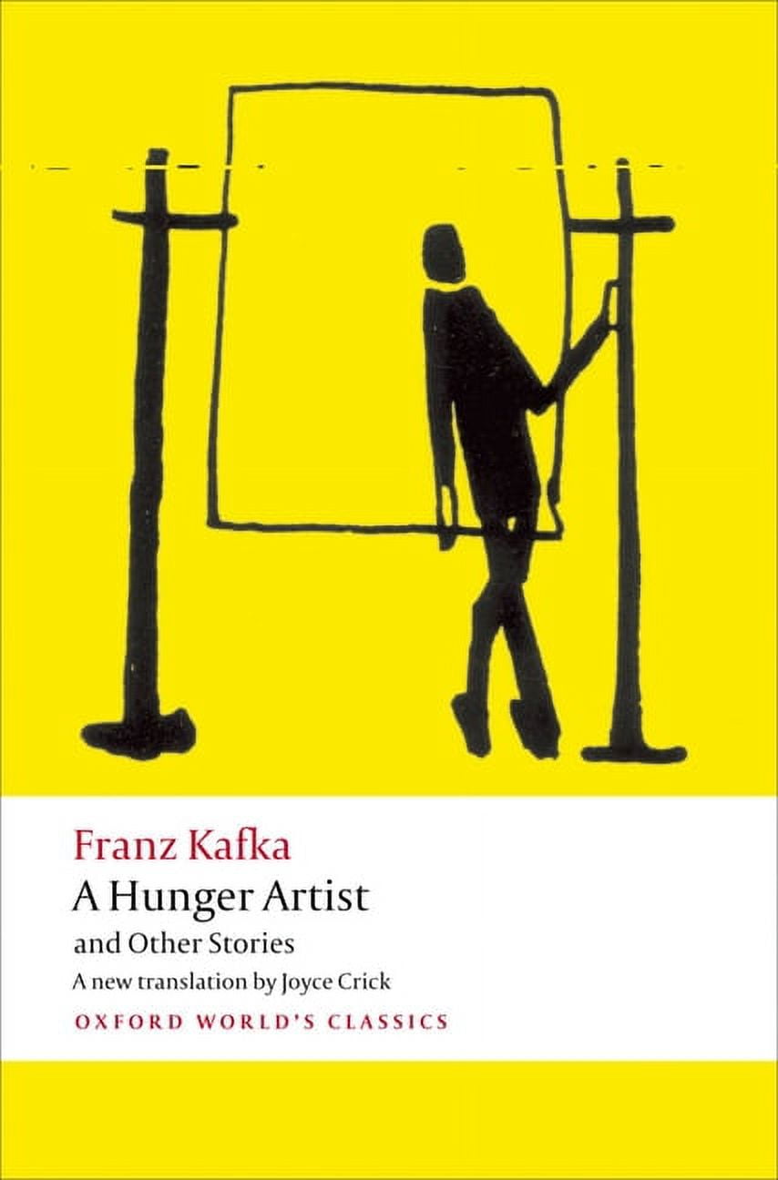 Oxford World's Classics A Hunger Artist and Other Stories, (Paperback ...