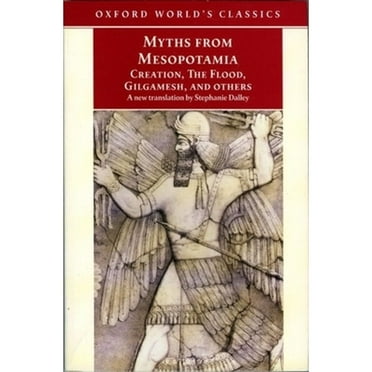 Gilgamesh: The History and Mythology of the Sumerian King (Paperback ...