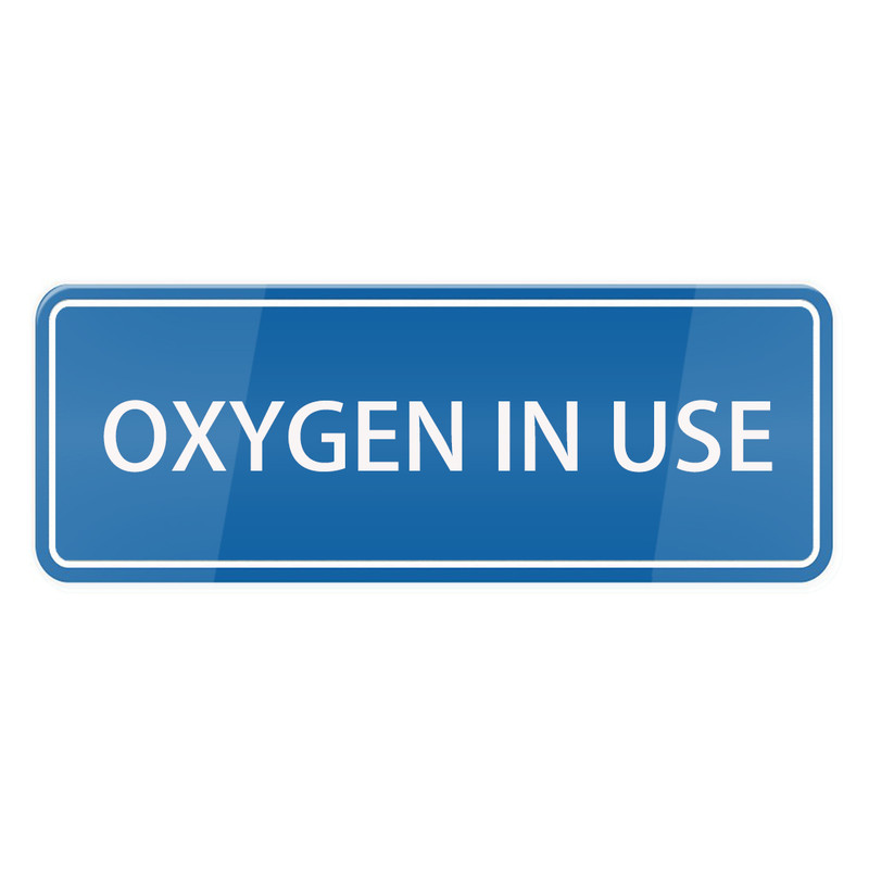 Oxygen In Use Sign For House Door, Plastic Self-Adhesive Signs For ...