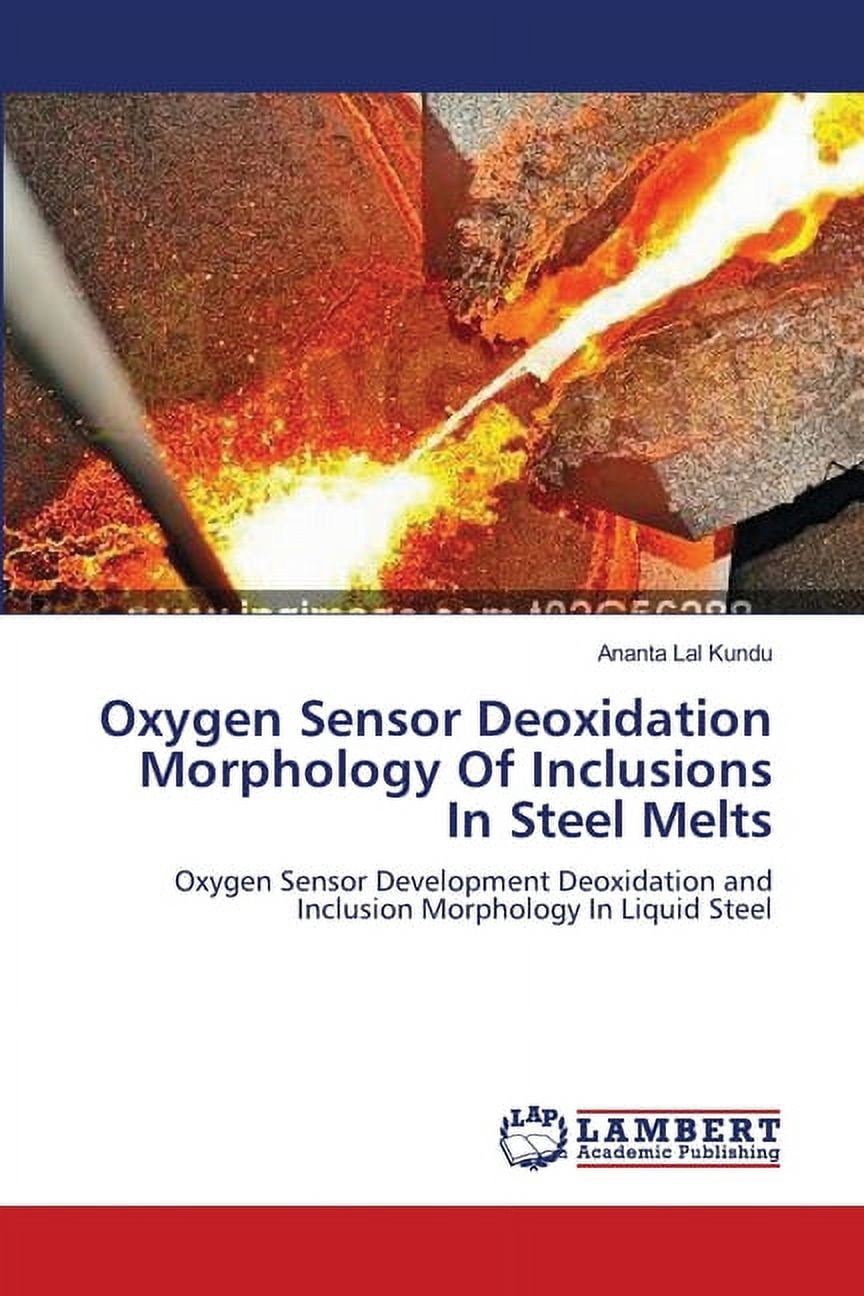 Oxygen Sensor Deoxidation Morphology Of Inclusions In Steel Melts ...