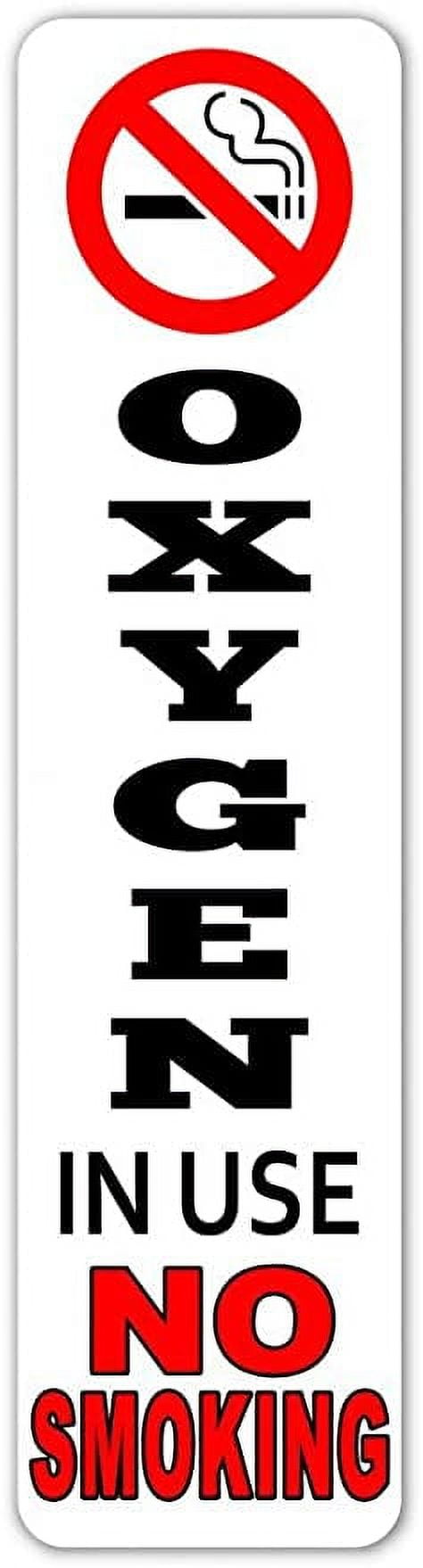 Oxygen in Use No Smoking Sign Vinyl Decal Bumper Sticker - Walmart.com