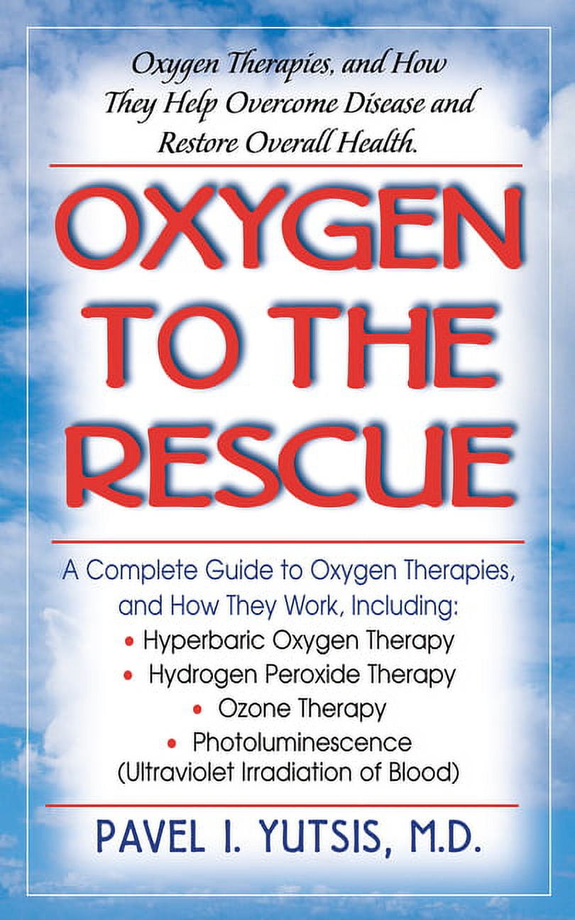 Oxygen to the Rescue: Oxygen Therapies, and How They Help Overcome ...