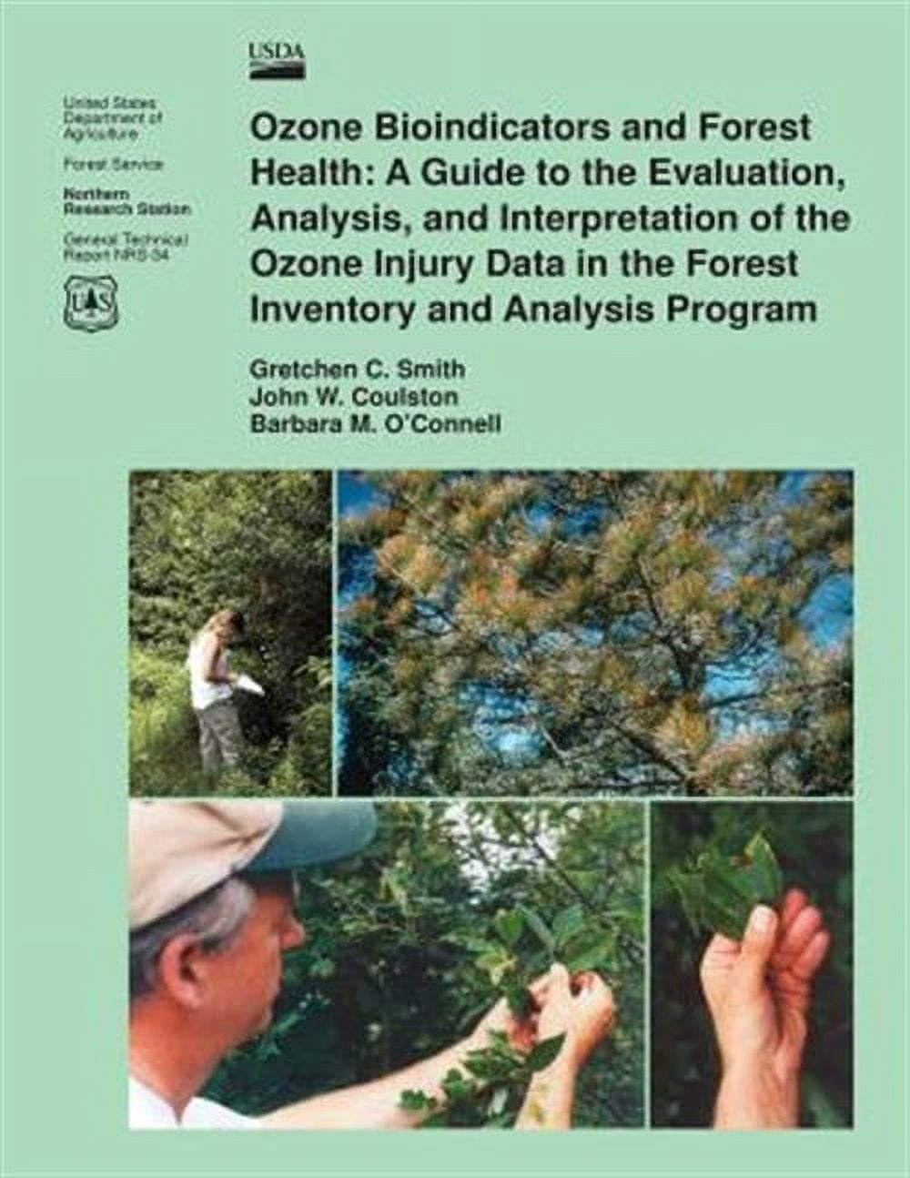 Ozone Bioindicators and Forest Health : A Guide to the Evaluation ...