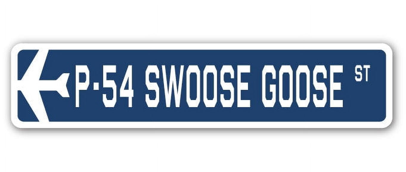 P-54 Swoose Goose Street Sign Air Force Aircraft Military | Indoor ...