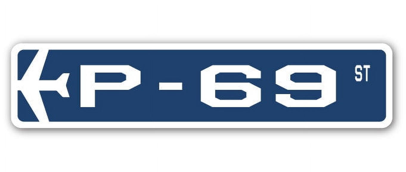 P-69 Street Sign Air Force Aircraft Military | Indoor/Outdoor | 18 ...