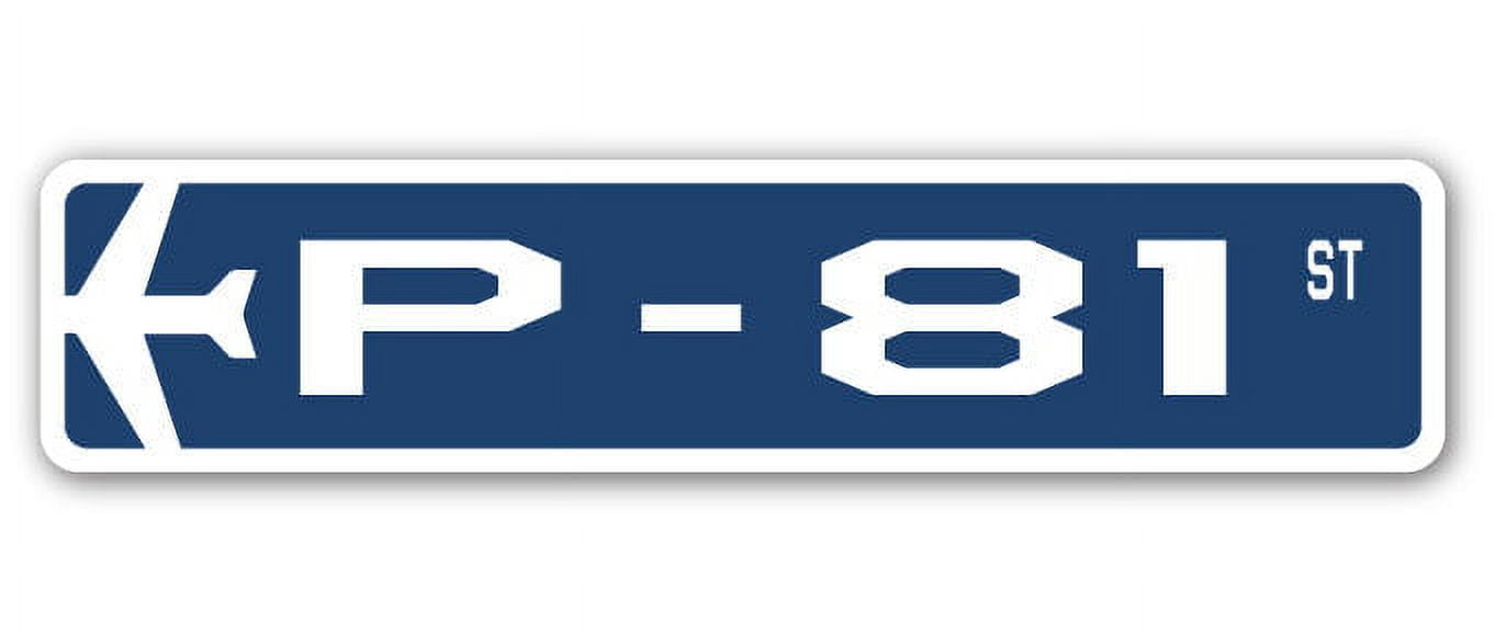 P-81 Street Sign Air Force Aircraft Military | Indoor/Outdoor | 36 ...