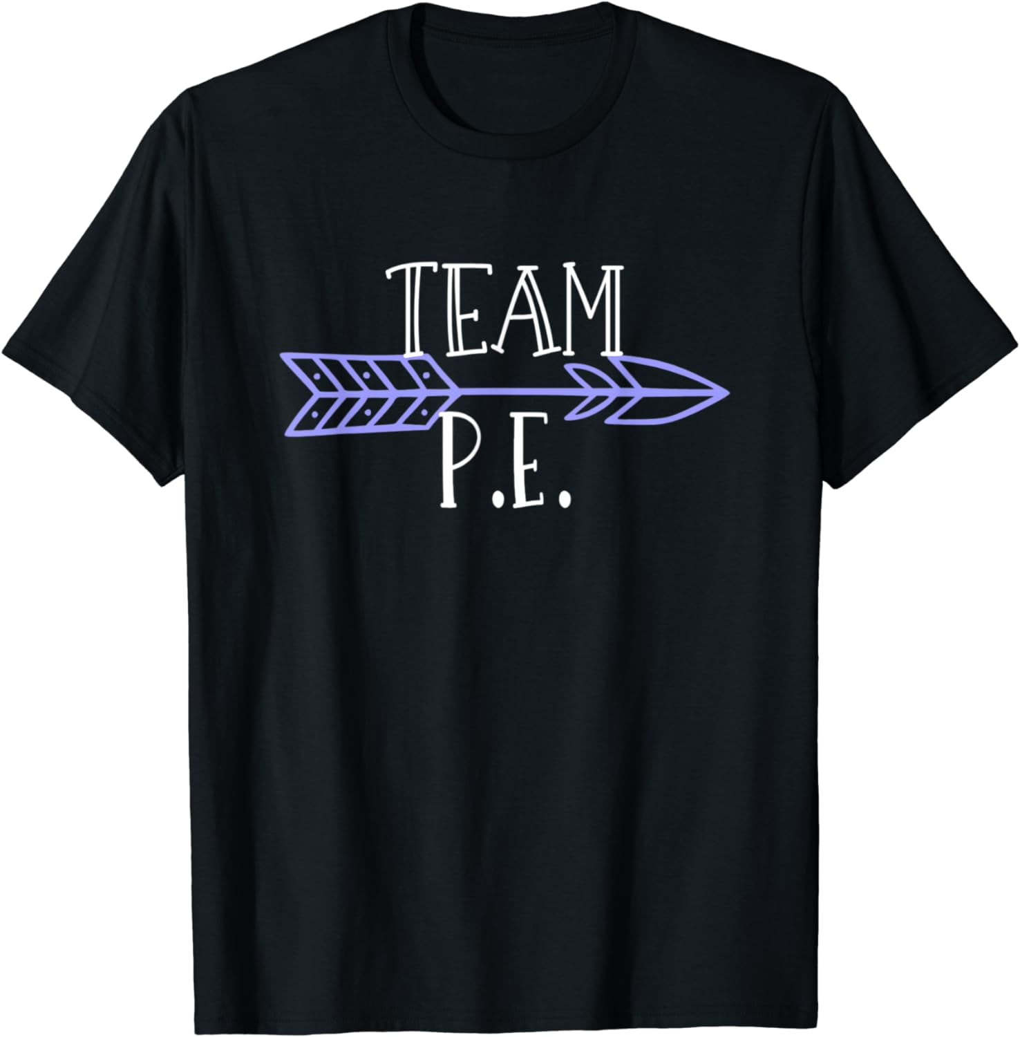 P.E. PE Teacher Team Shirt Tee TShirt Physical Education Gym - Walmart.com