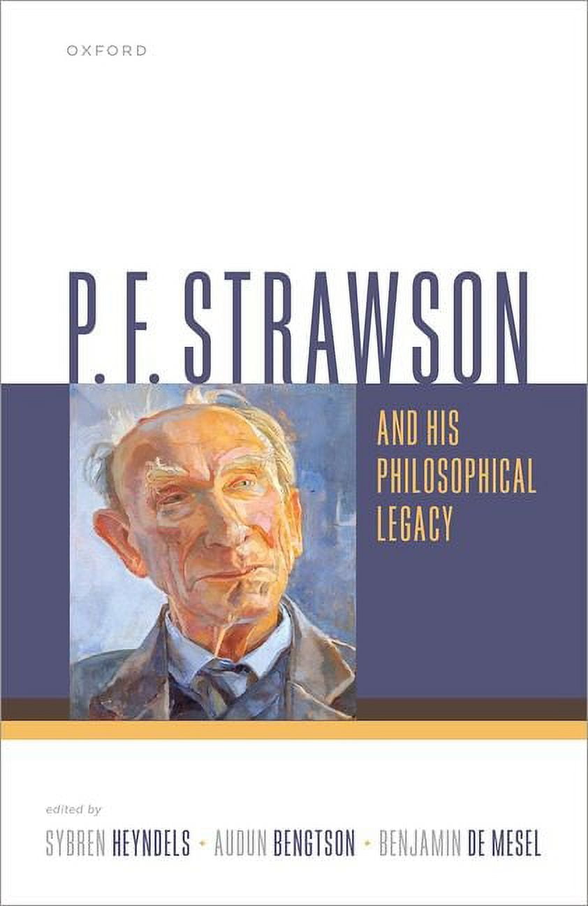 P. F. Strawson and His Philosophical Legacy, (Hardcover) - Walmart.com