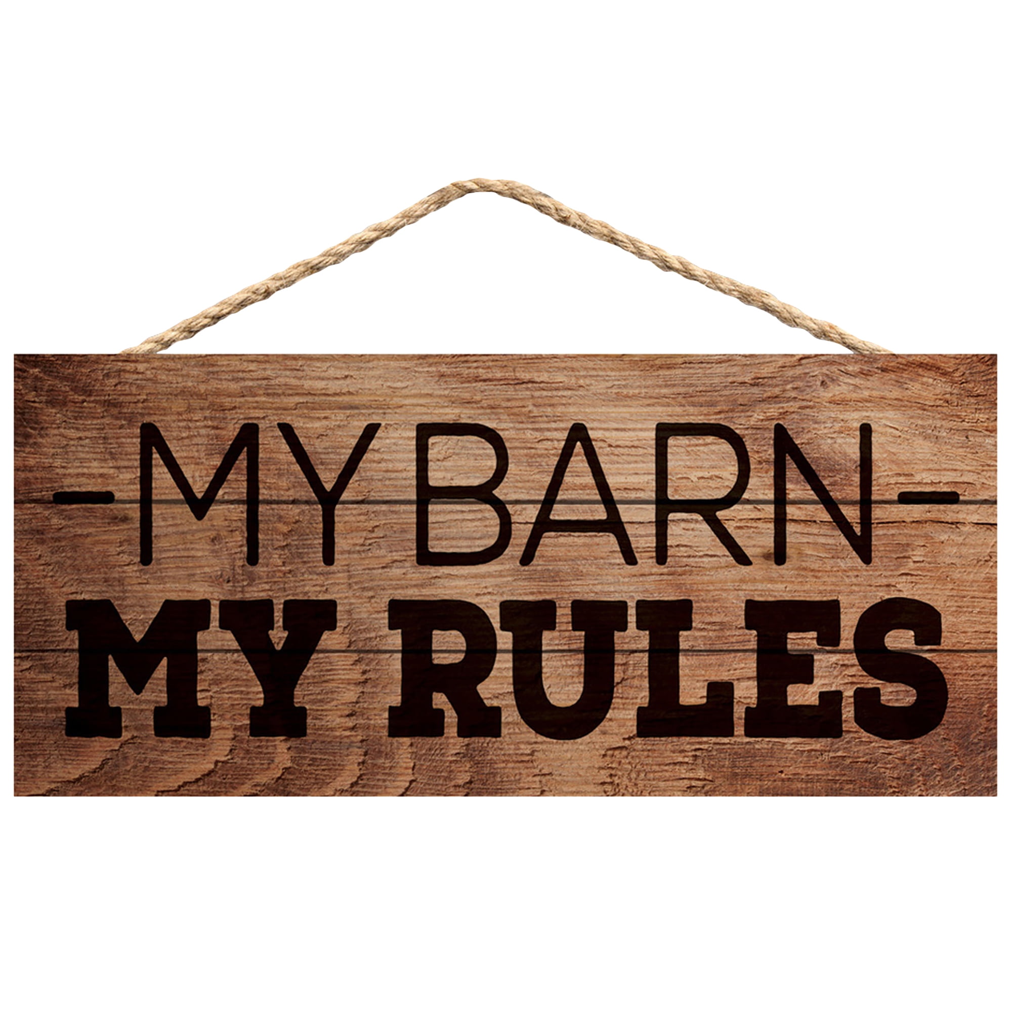 My Barn My Rules Signs