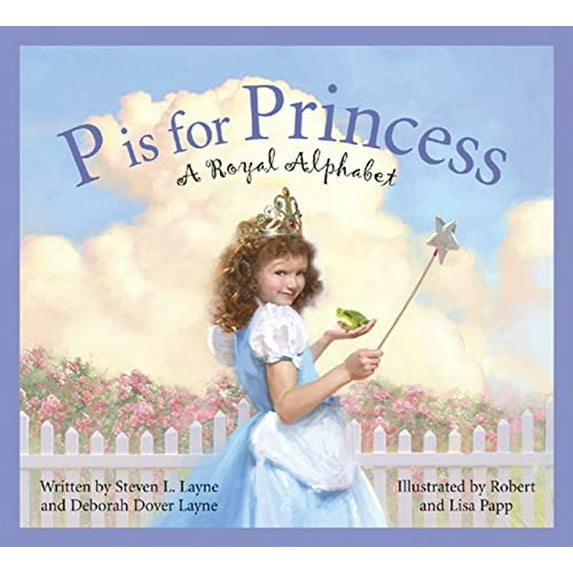 Pre-Owned P Is for Princess: A Royal Alphabet (Sleeping Bear Alphabets ...
