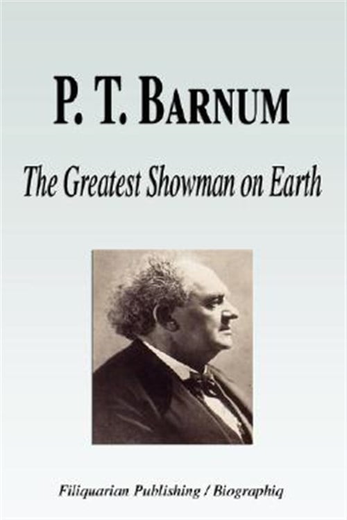 Pt Barnum Greatest Showman
