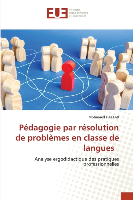Pédagogie par résolution de problèmes en classe de langues, (Paperback) - Walmart.com