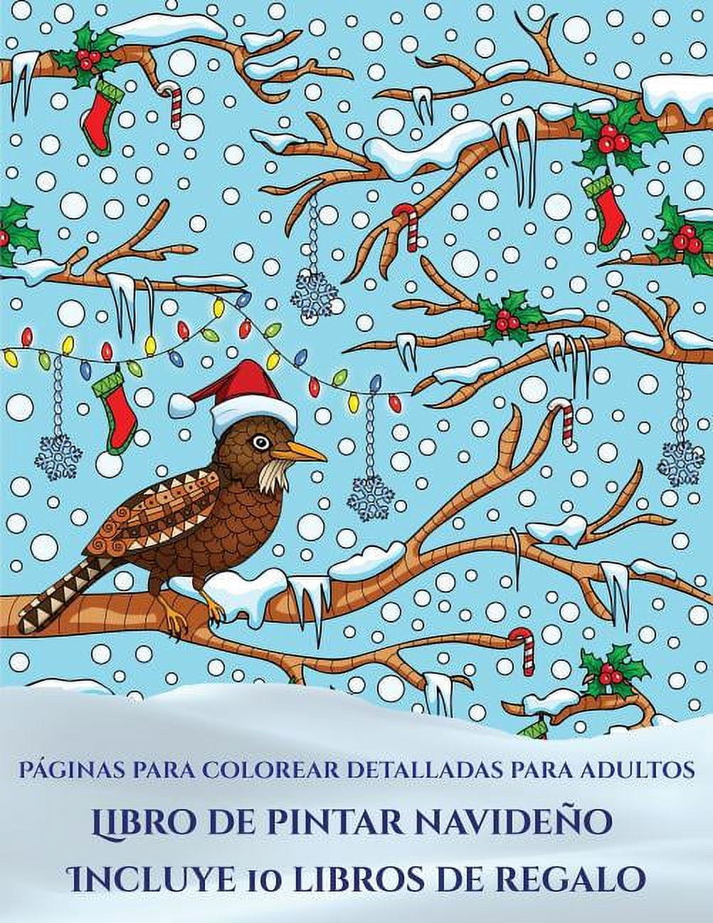 PÃ¡ginas para colorear detalladas para adultos (Libro de pintar navideÃ±o): Este libro contiene ...