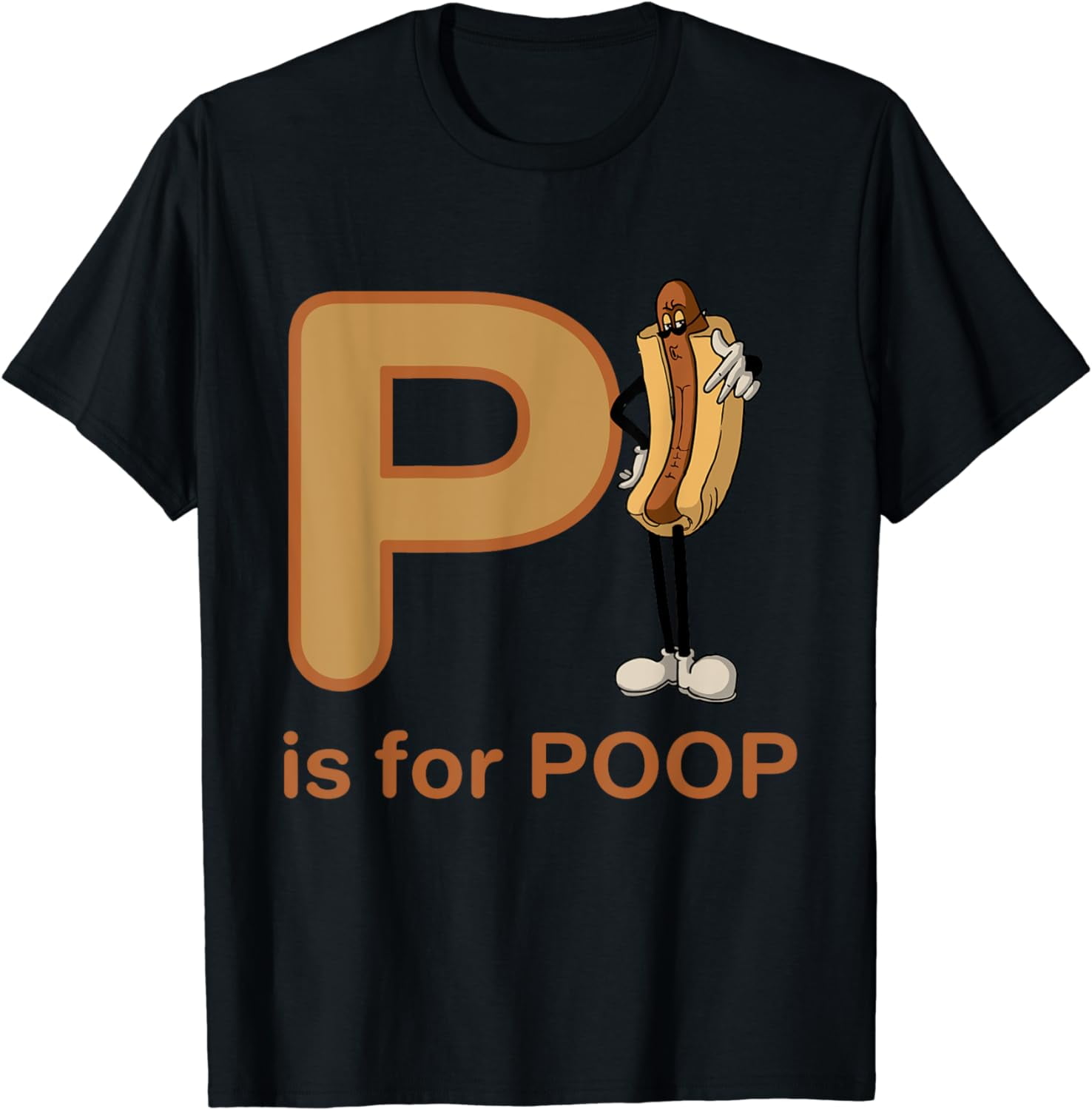 P is For Poop Funny Apparel T-Shirt - Walmart.com