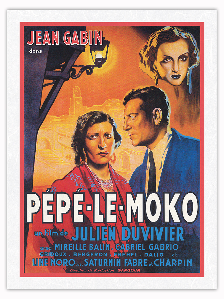 Pépé-Le-Moko - Starring Jean Gabin - Vintage French Film Movie Poster c ...