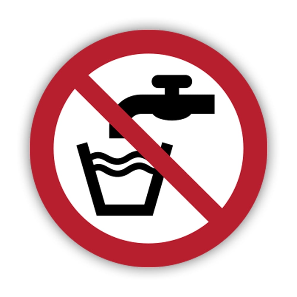P005 - Not Drinking Water Sticker Decal - Self Adhesive Vinyl ...