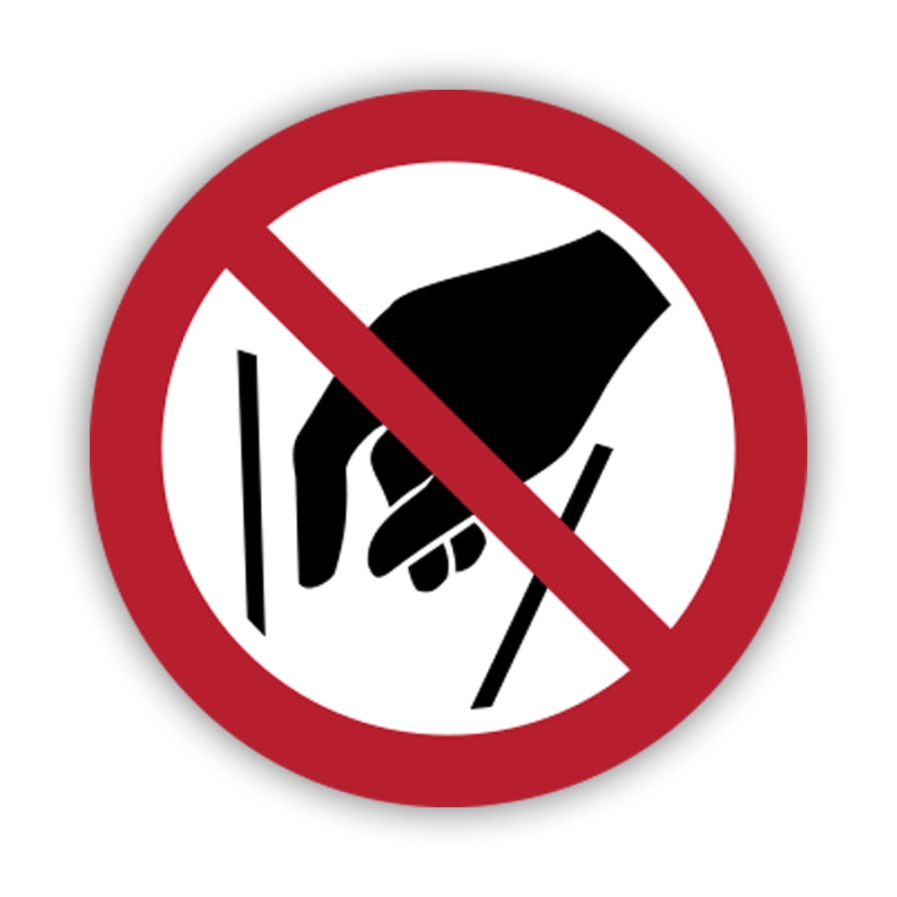 P015 - No Reaching In Sticker Decal - Self Adhesive Vinyl ...