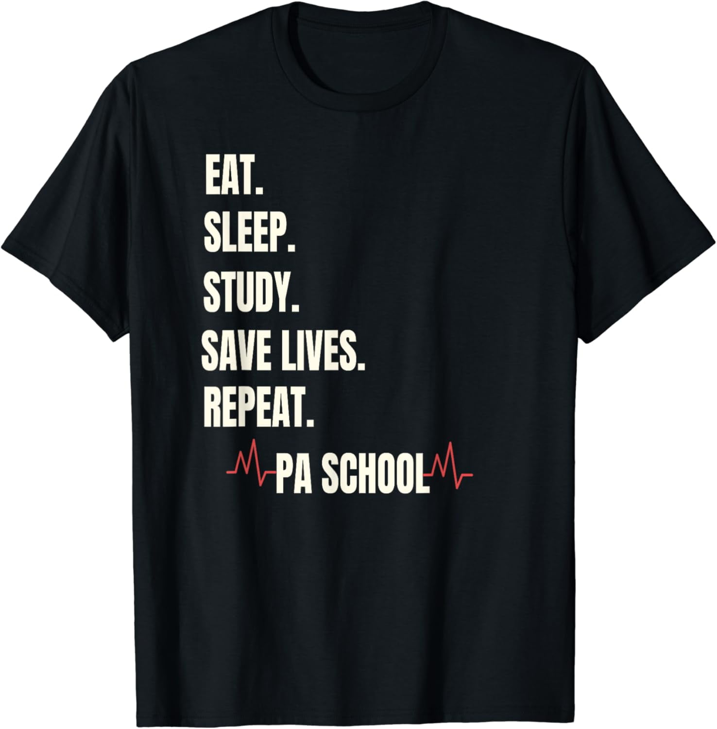 PA School Programs PA School Gifts Physician Assistant Shirt T-Shirt ...