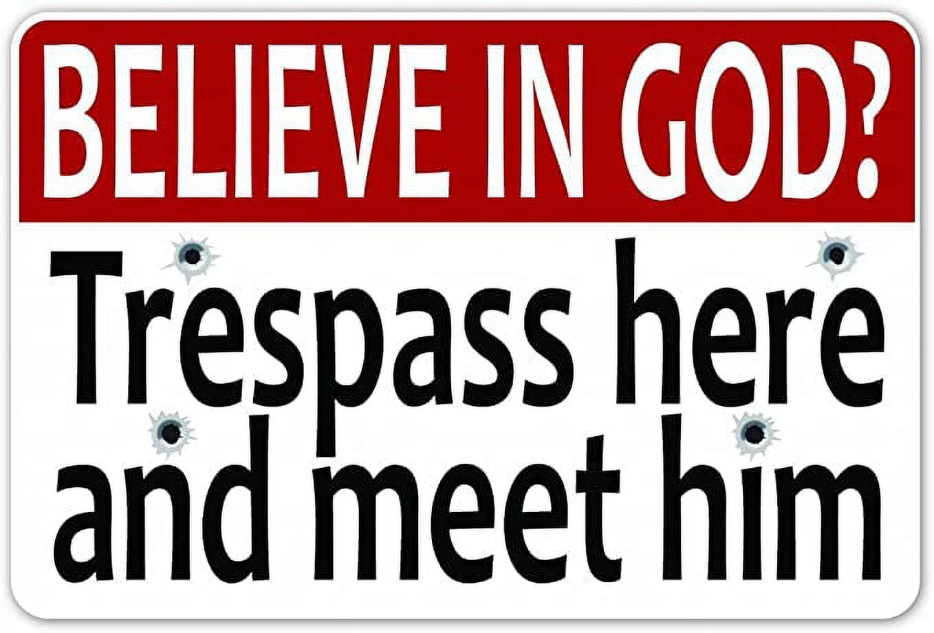 (PACK OF 10 STICKERS) Believe in God Funny Message Trespass and Meet ...