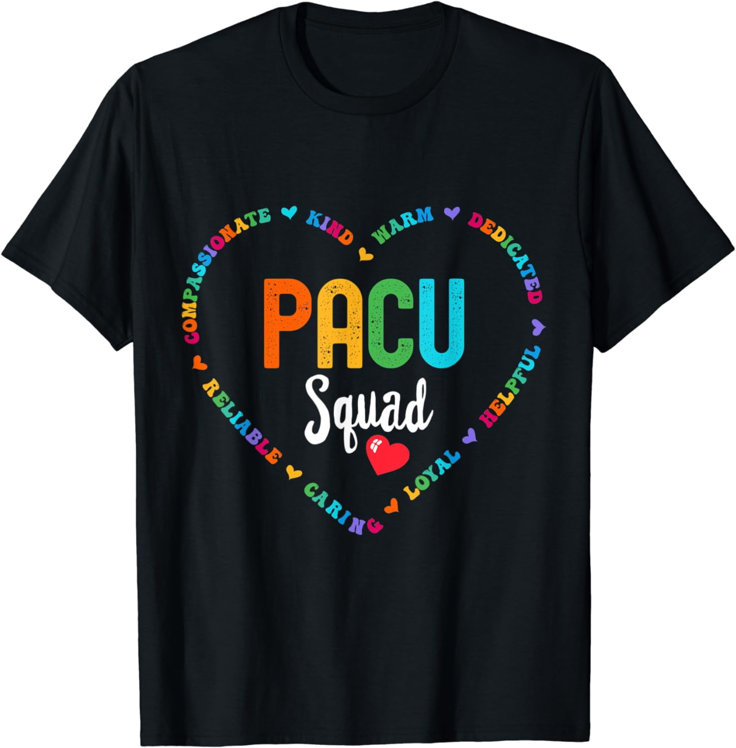 PACU Squad Nurse week PACU nurse & Post Anesthesia T-Shirt - Walmart.com
