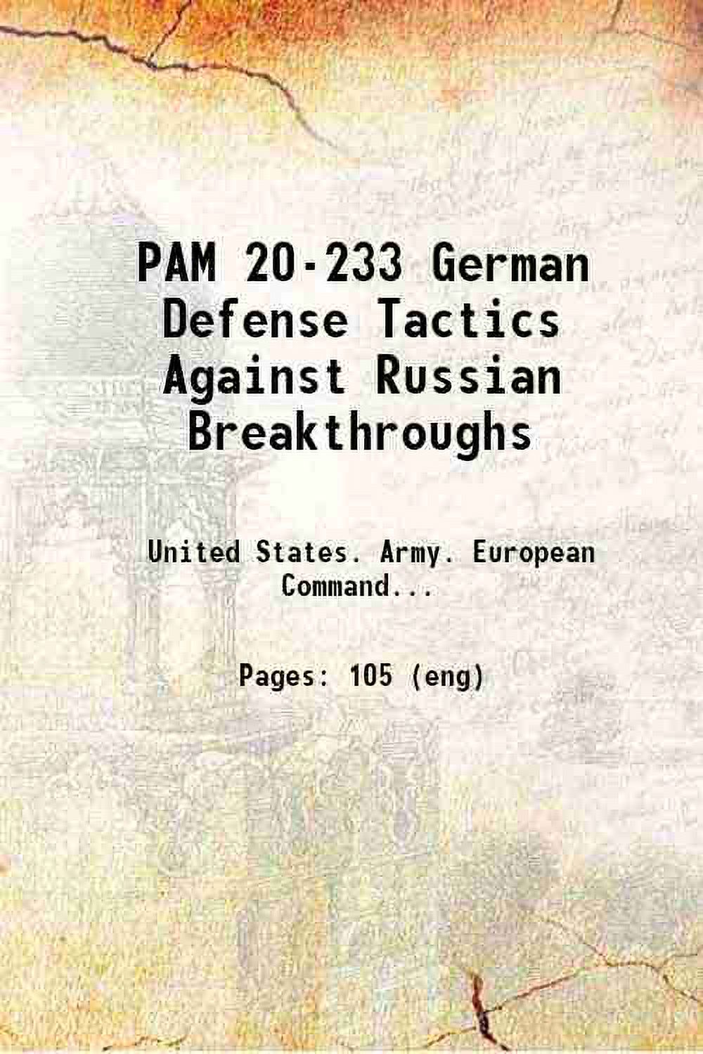 PAM 20-233 German Defense Tactics Against Russian Breakthroughs 1951 ...