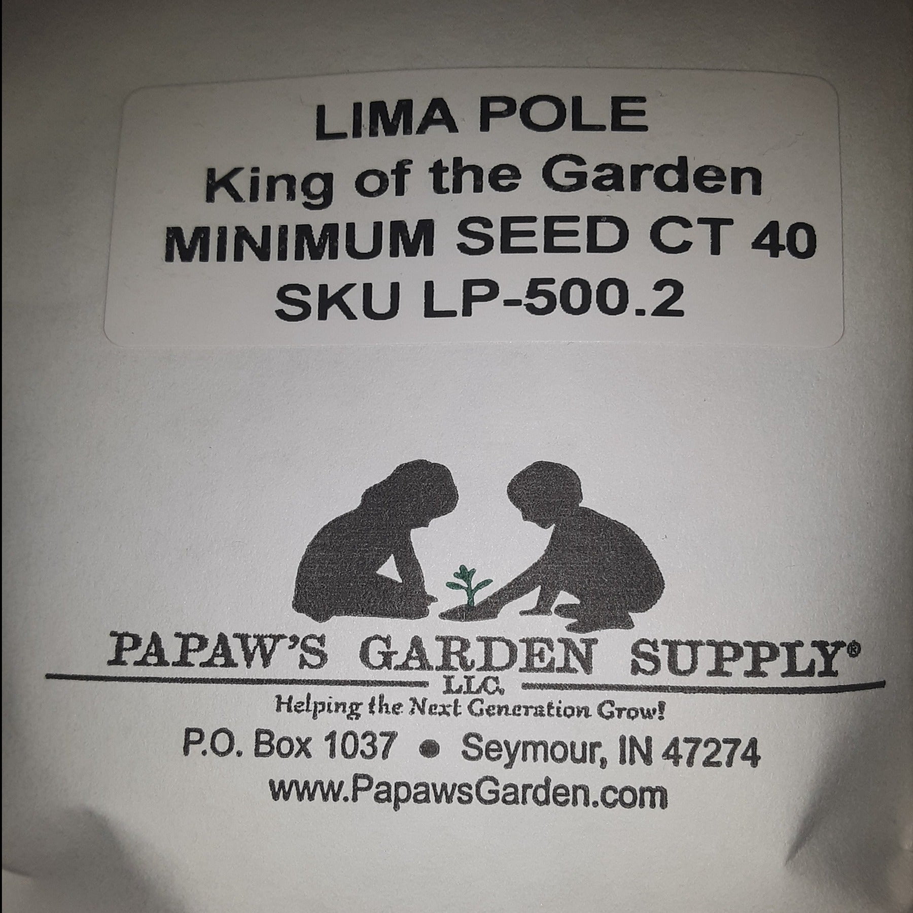 PAPAW'S GARDEN SUPPLY LLC. HELPING THE NEXT GENERATION GROW! Pole Lima ...