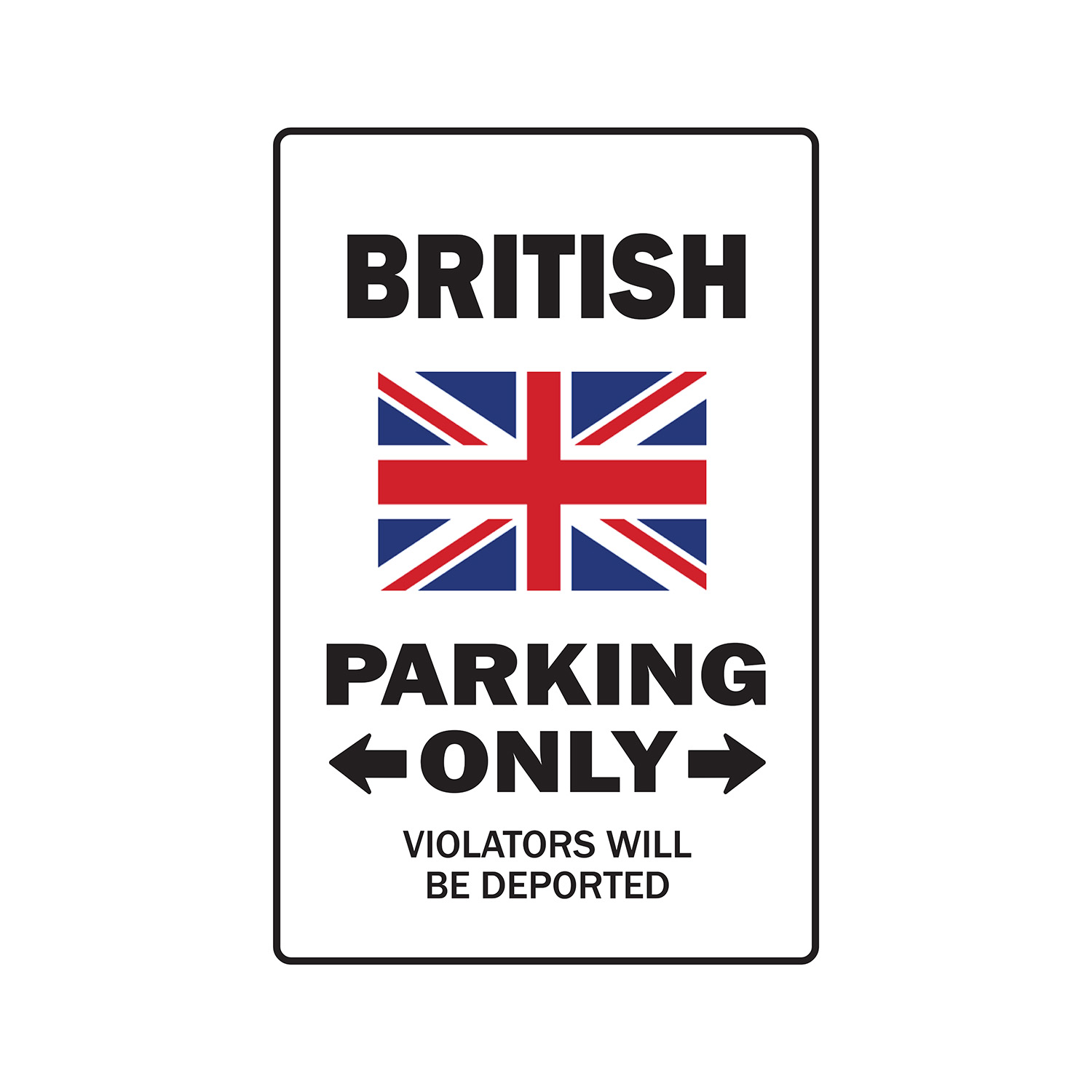 PARKING FOR BRITISH ONLY Aluminum Sign united kingdom flag national ...