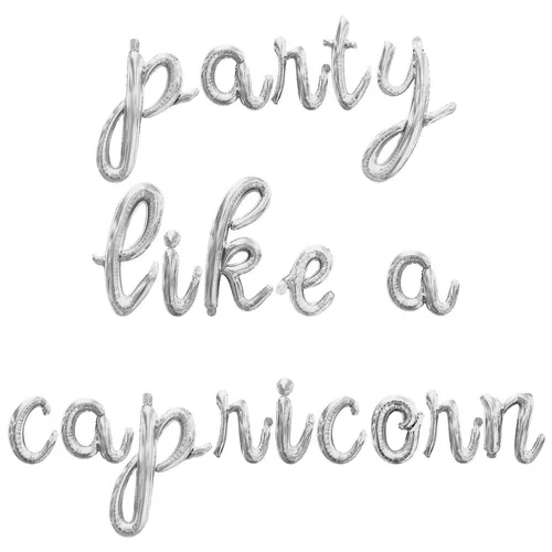 PARTY LIKE A CAPRICORN Cursive Letter Balloon Banner - Birthday Party ...