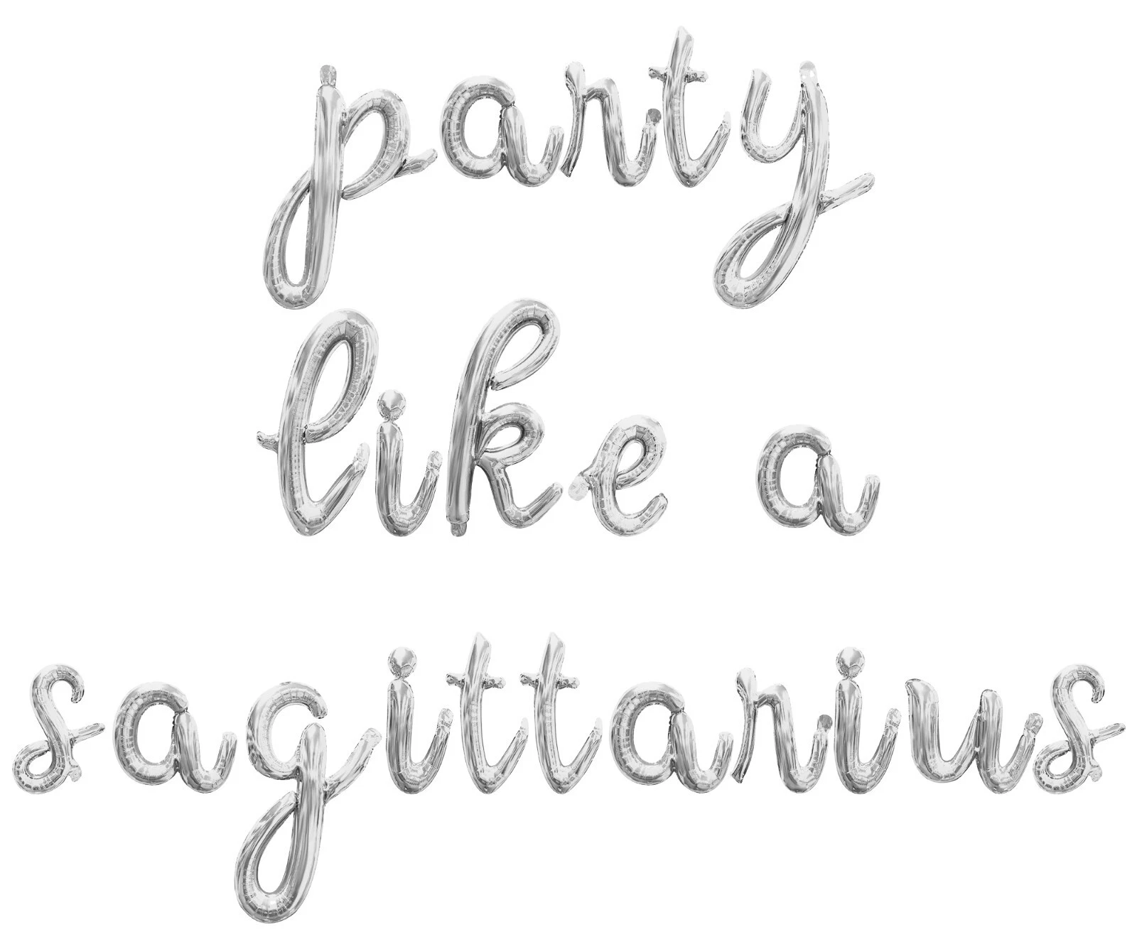 PARTY LIKE A SAGITTARIUS Cursive Letter Balloon Banner - Birthday Party ...