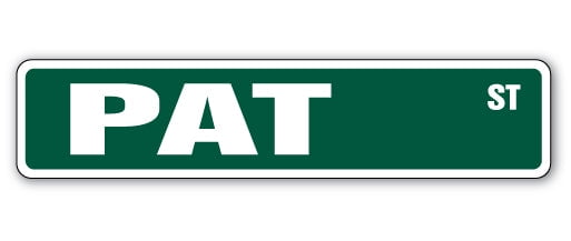 PAT Street Sign Childrens Name Room Sign | Indoor/Outdoor | 36" Wide ...