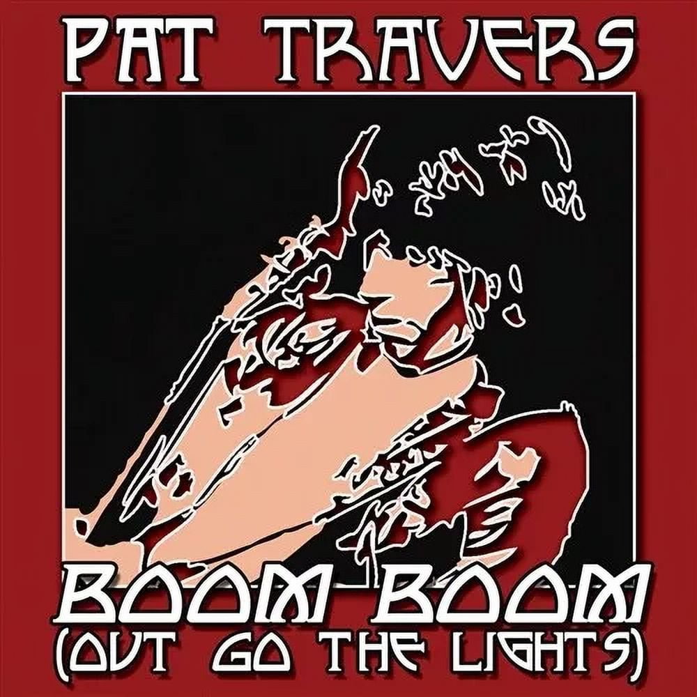PAT TRAVERS - BOOM BOOM OUT GO THE LIGHTS New Sealed Audio CD # Catalog ...