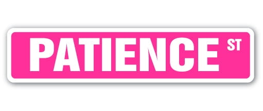 PATIENCE Street Sign Childrens Name Room Sign | Indoor/Outdoor | 36 ...