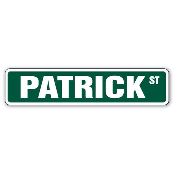 PATRICK Street Sign Childrens Name Room Sign | Indoor/Outdoor | 30 ...