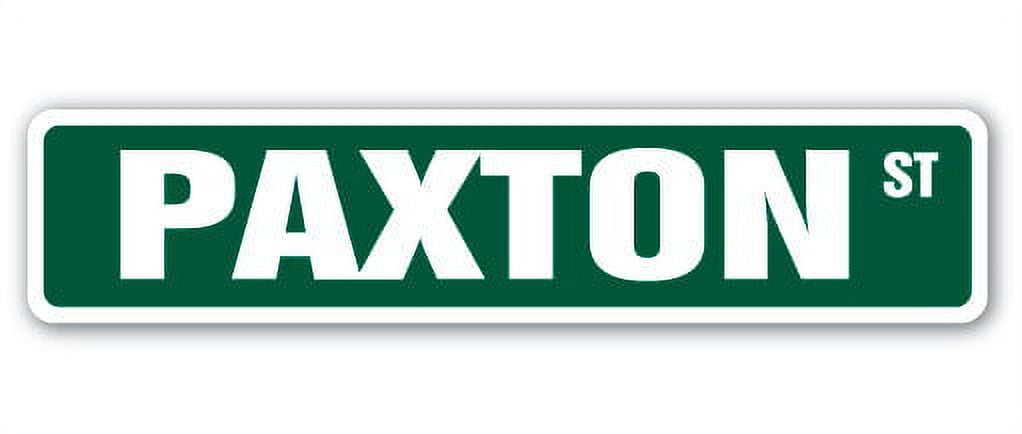 PAXTON Street Sign Childrens Name Room Sign | Indoor/Outdoor | 30" Wide ...