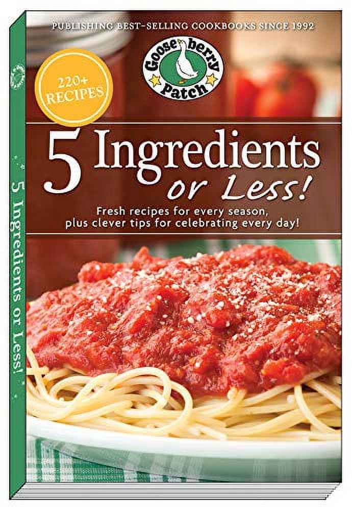 PB Everyday Cookbooks: 5 Ingredients or Less Cookbook : Fresh recipes ...