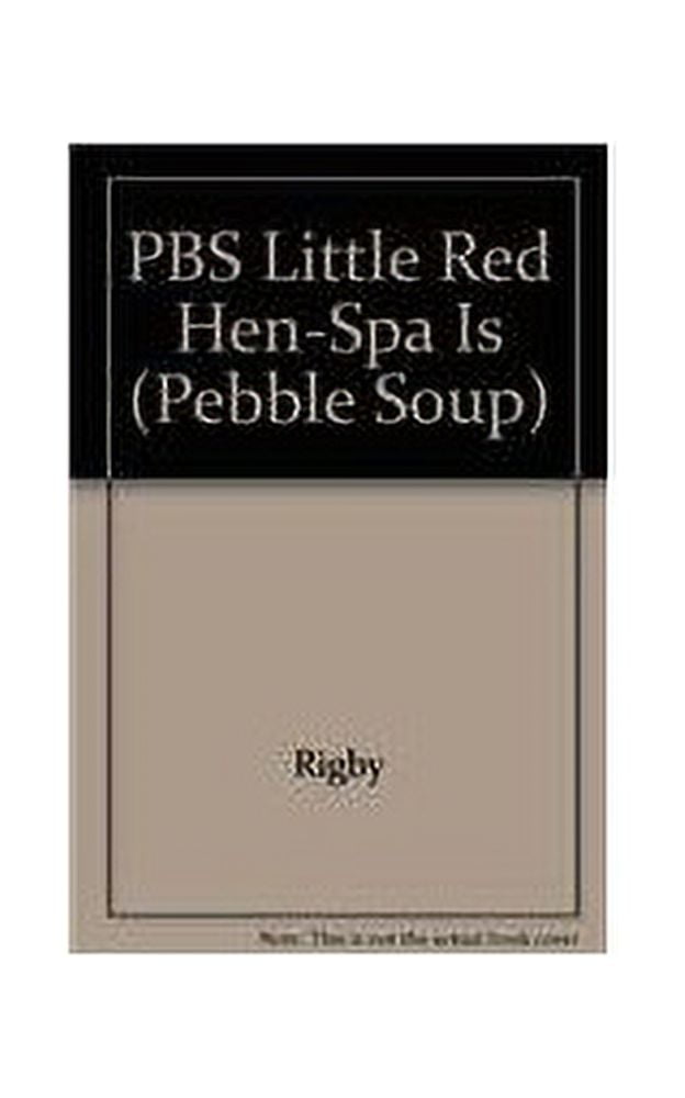 Pre-Owned PBS Little Red Hen-Spa Is (Pebble Soup) Paperback - Walmart.com