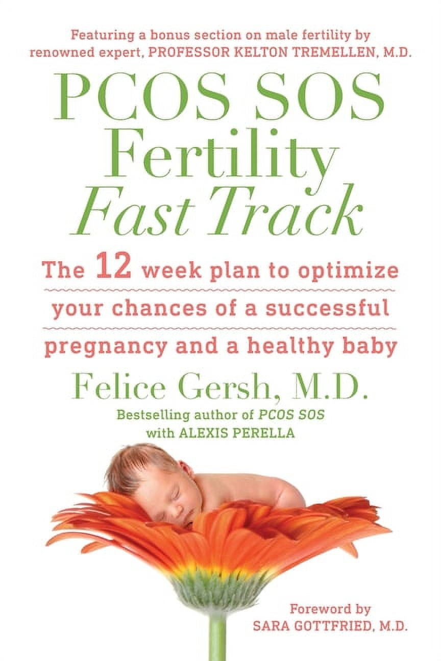 PCOS SOS Fertility Fast Track: The 12-week plan to optimize your ...