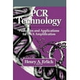 PCR Technology: Principles and Applications for DNA Amplification ...
